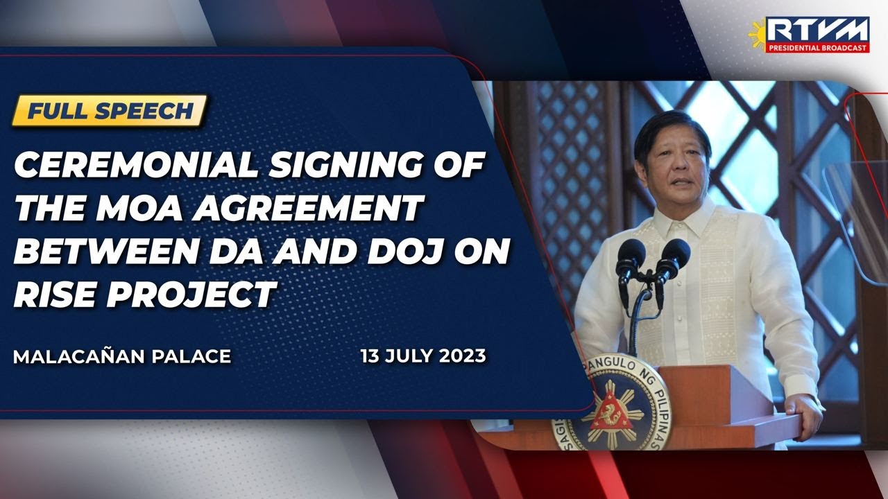 Ceremonial Signing of the MOA for the DA and the DOJ's RISE Project (Speech) 07/13/2023 - YouTube