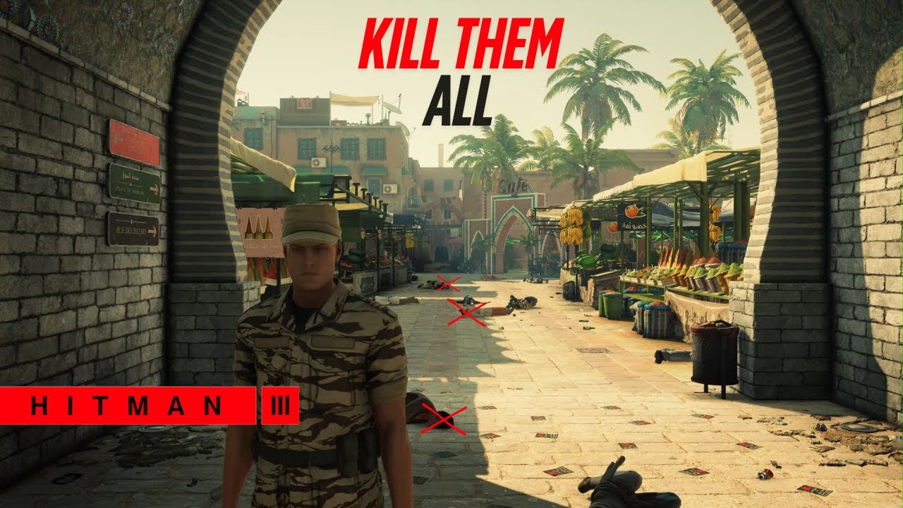 I Killed EVERYONE On The Marrakesh Map - HITMAN 3 (A Gilded Cage) - YouTube