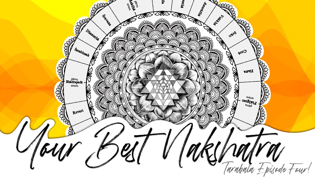 What's your Best Nakshatra, by Tarabala? - YouTube