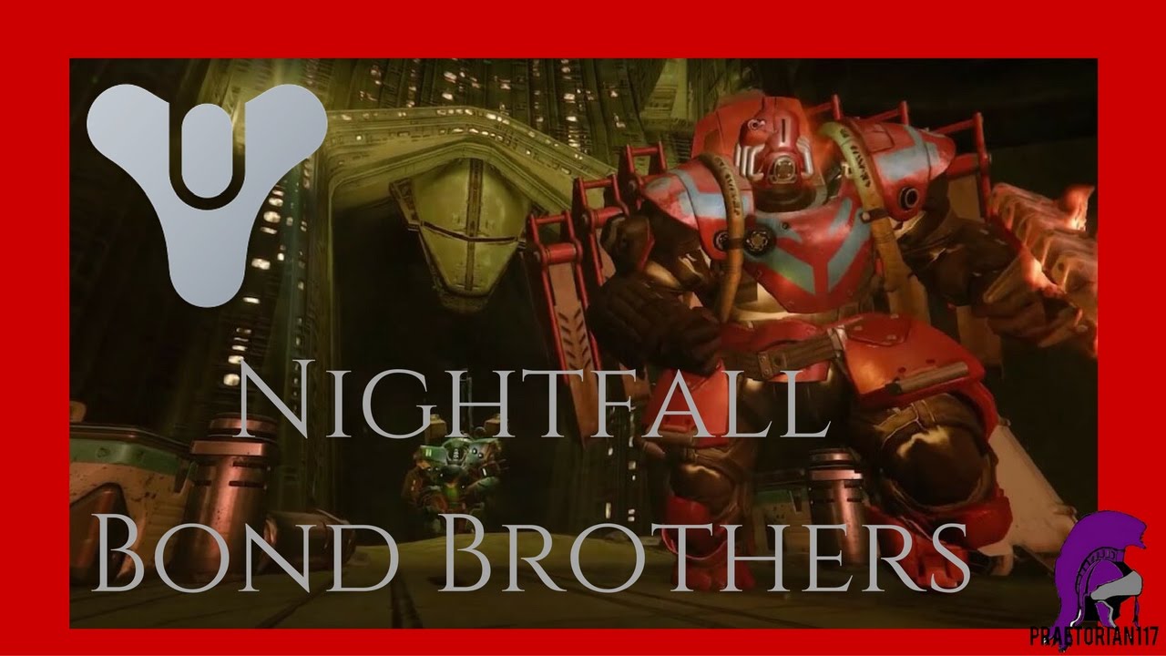 Destiny Nightfall Bond Brothers (The HERO FORMULA) - YouTube