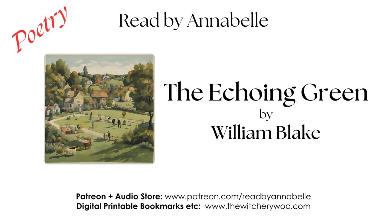 The Echoing Green by William Blake - Poetry Reading - YouTube