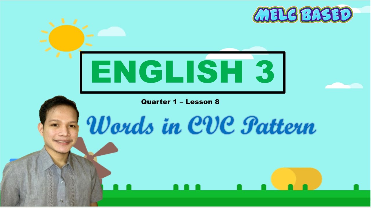 Grade 3 English: CVC Words (Q1 W8) - YouTube