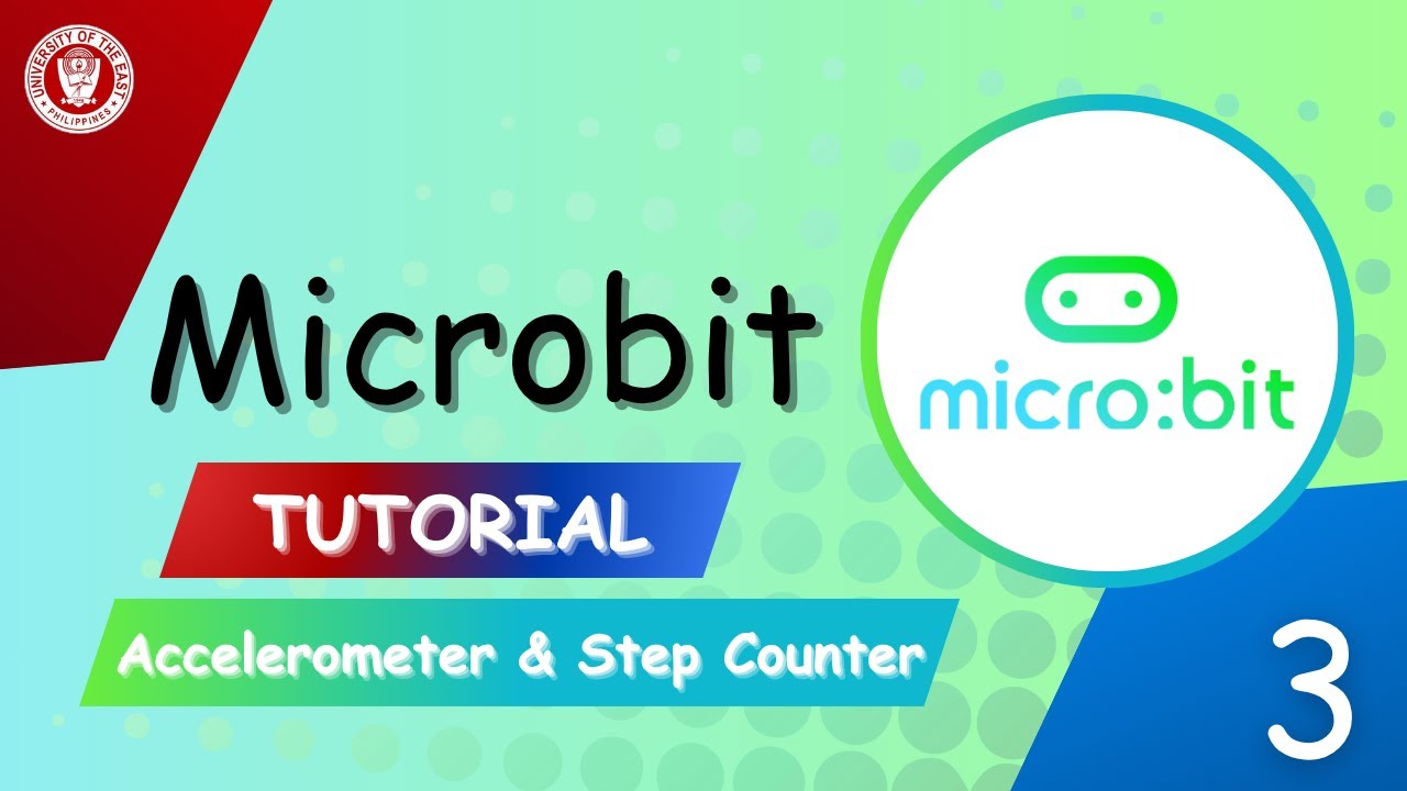 Microbit Tutorial: Lesson 3 - Accelerometer and Step Counter - YouTube