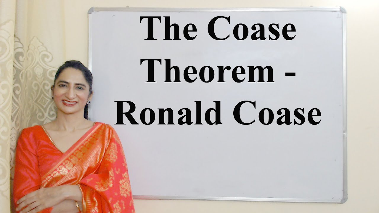 The Coase Theorem - Ronald Coase - YouTube