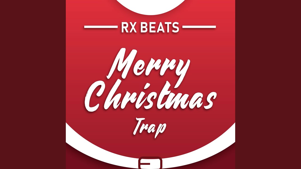 Merry Christmas Trap - YouTube