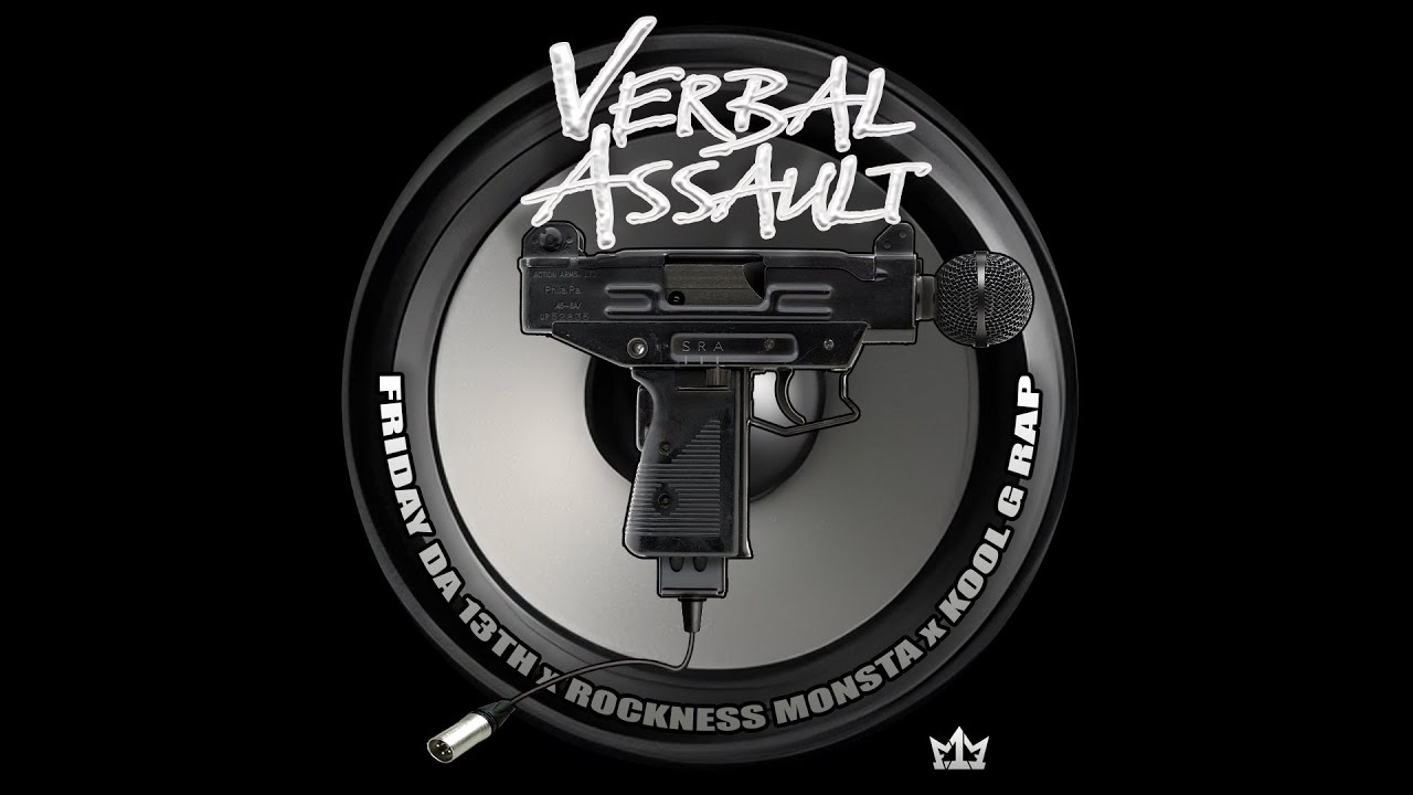 Friday Da 13th - Verbal Assault feat. Rockness Monsta & Kool G Rap ...