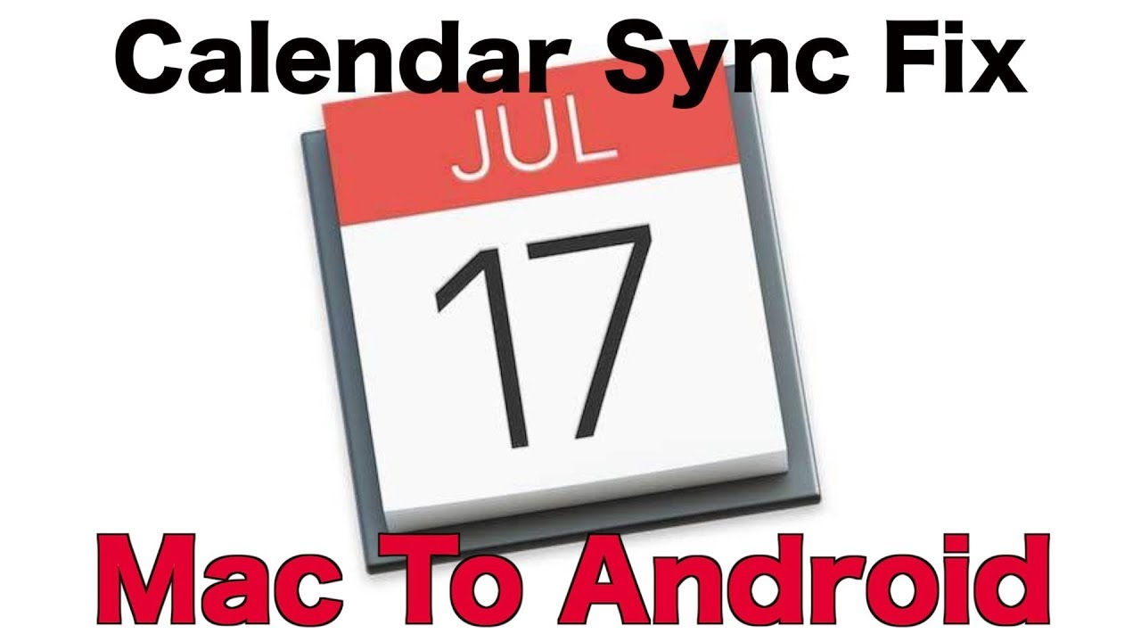 Android Calendar Sync Fix | Google Calendar With Mac - YouTube