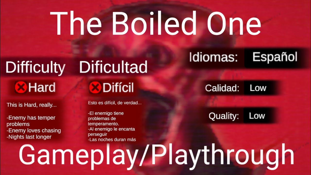 The Boiled One: Horror Game - Gameplay/Playthrough (Difficulty - Hard ...