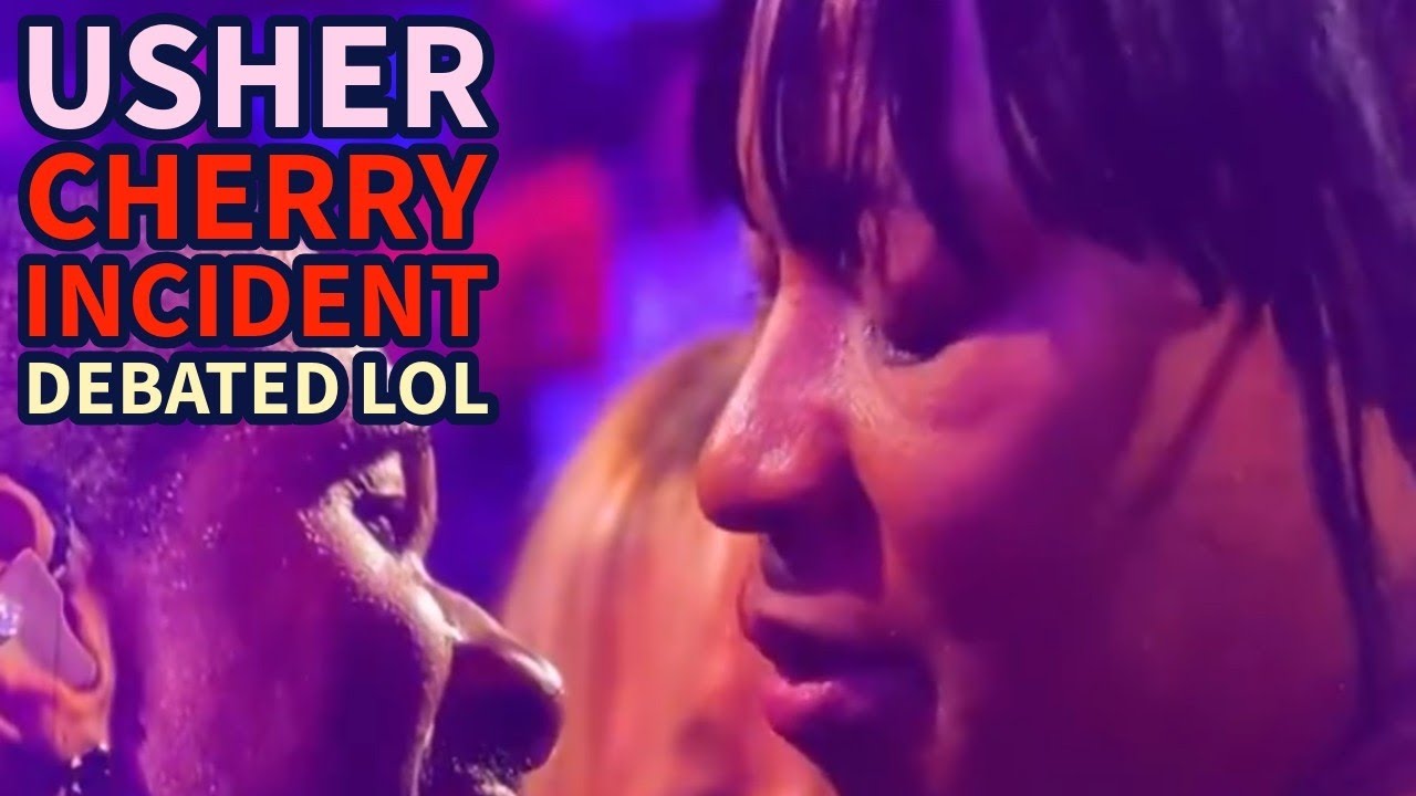 FULL VERSION USHER CHERRY INCIDENT DEBATED. UPDATED #lifestyle #romance ...