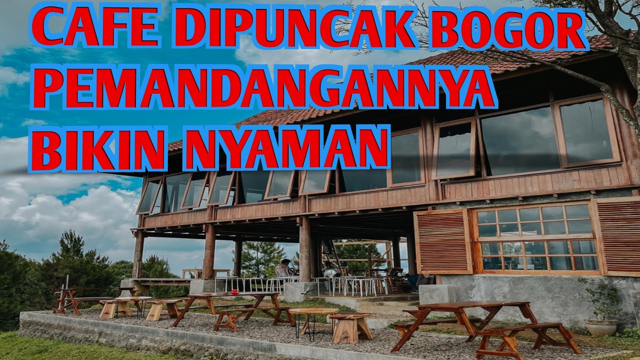 PEMANDANGANNYA AJIIIB‼️CAFE HUMAIRA PUNCAK BOGOR - YouTube