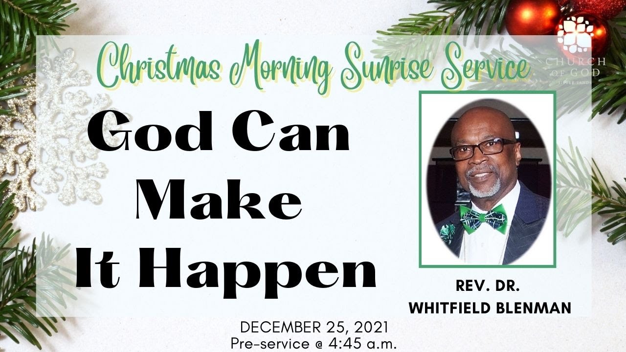 Christmas Morning Sunrise Service December 25, 2021 - YouTube