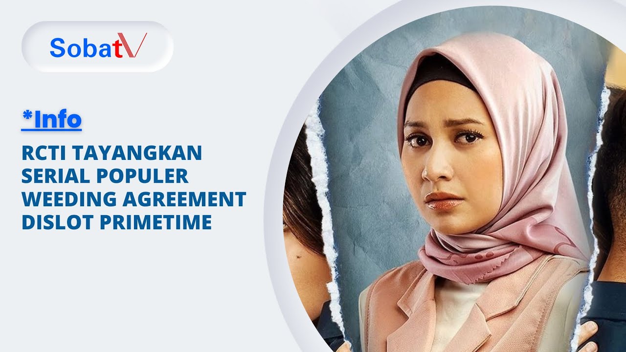 Setelah Layangan Putus, RCTI kembali tayangkan serial populer "Weeding ...