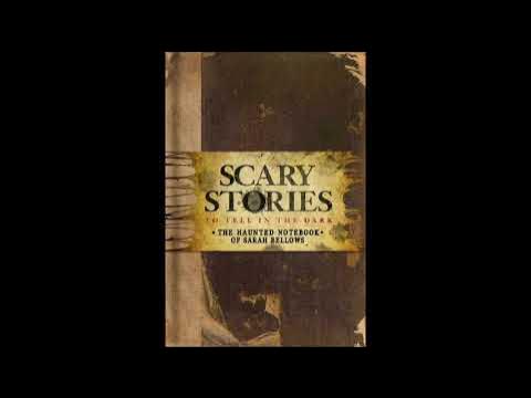 Scary Stories To Tell In The Dark The Haunted Notebook Of Sarah Bellows Harold - YouTube