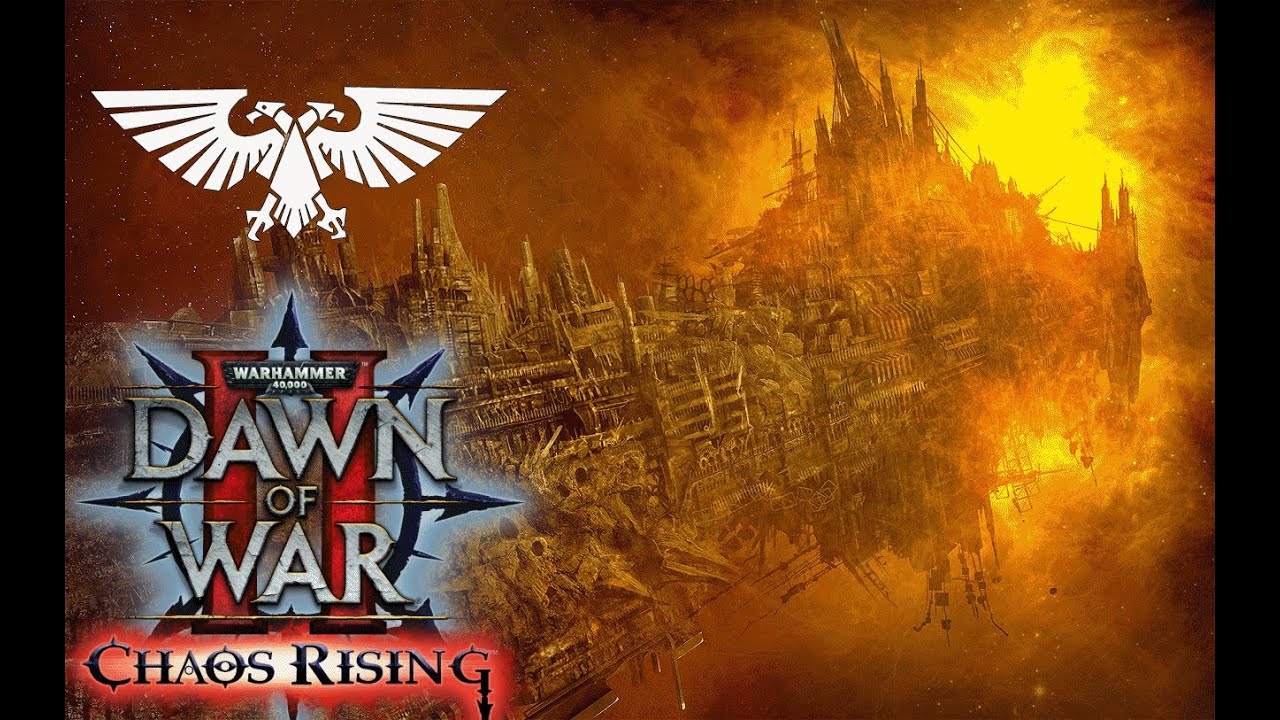 #9 Chaos Rising "За ИМПЕРАТОРА!" (ключи к прошлому) на сложном - YouTube