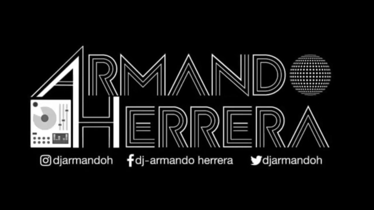 REGGAETON SET 2 DJ ARMANDO HERRERA