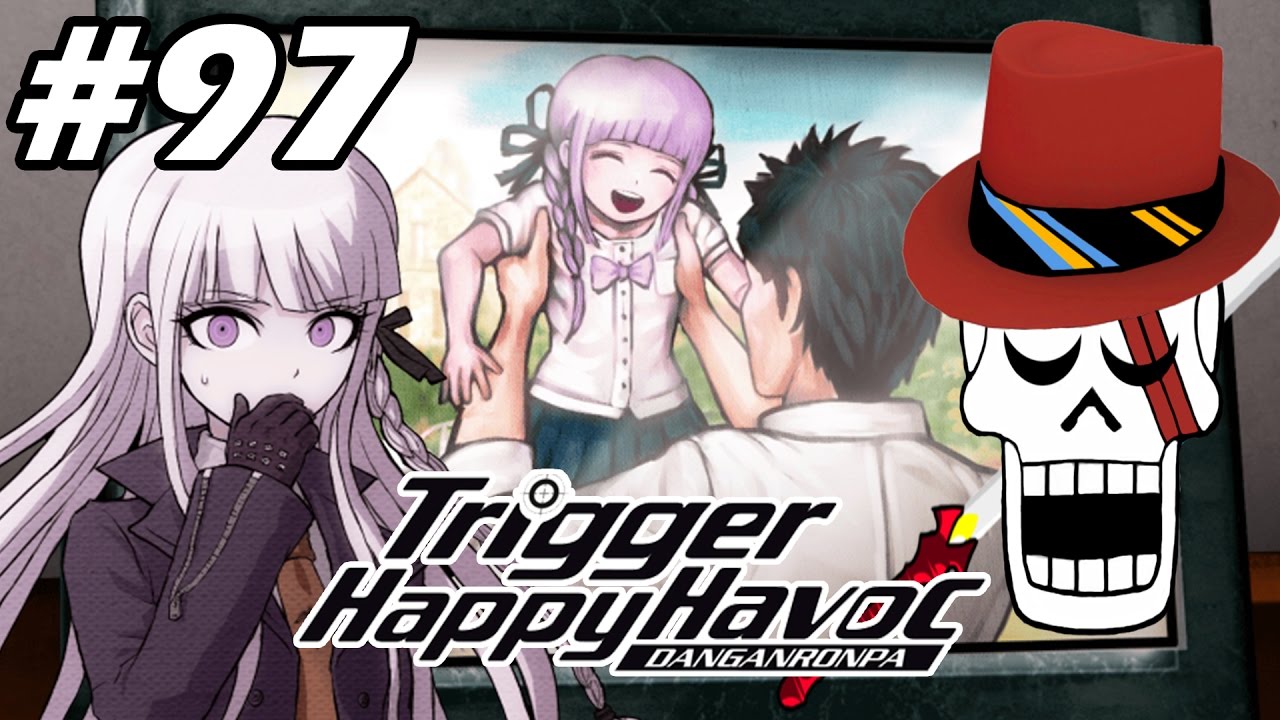 Danganronpa THH w/ Noby - EP97 - Kyoko's Father - Chapter 6 (VN ...