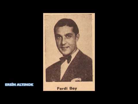 İKİ TANE FERDİ TAYFUR