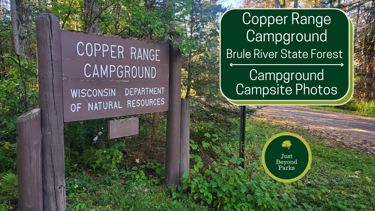 Copper Range Campground I Brule River State Forest Wisconsin I Campsite ...