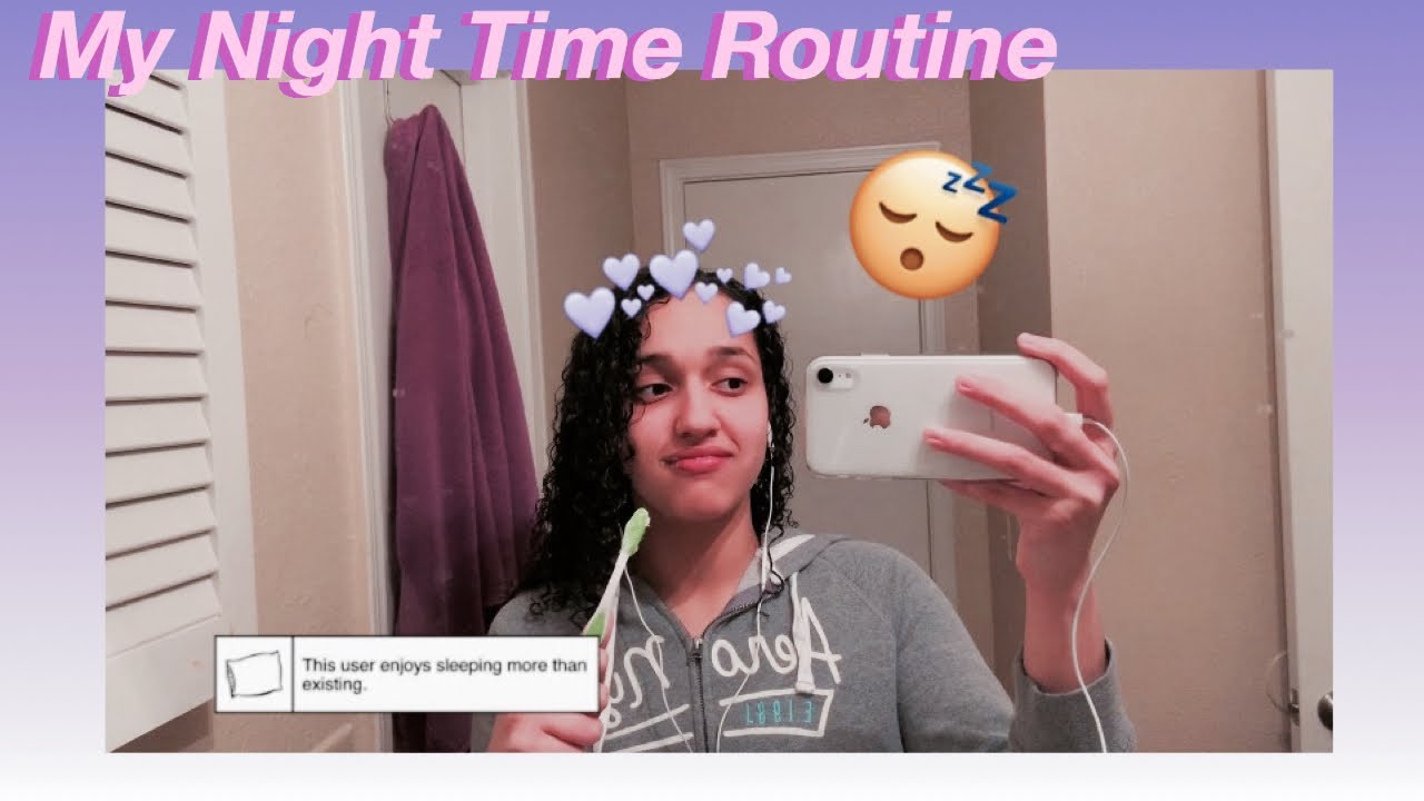 My Night Time Routine Youtube