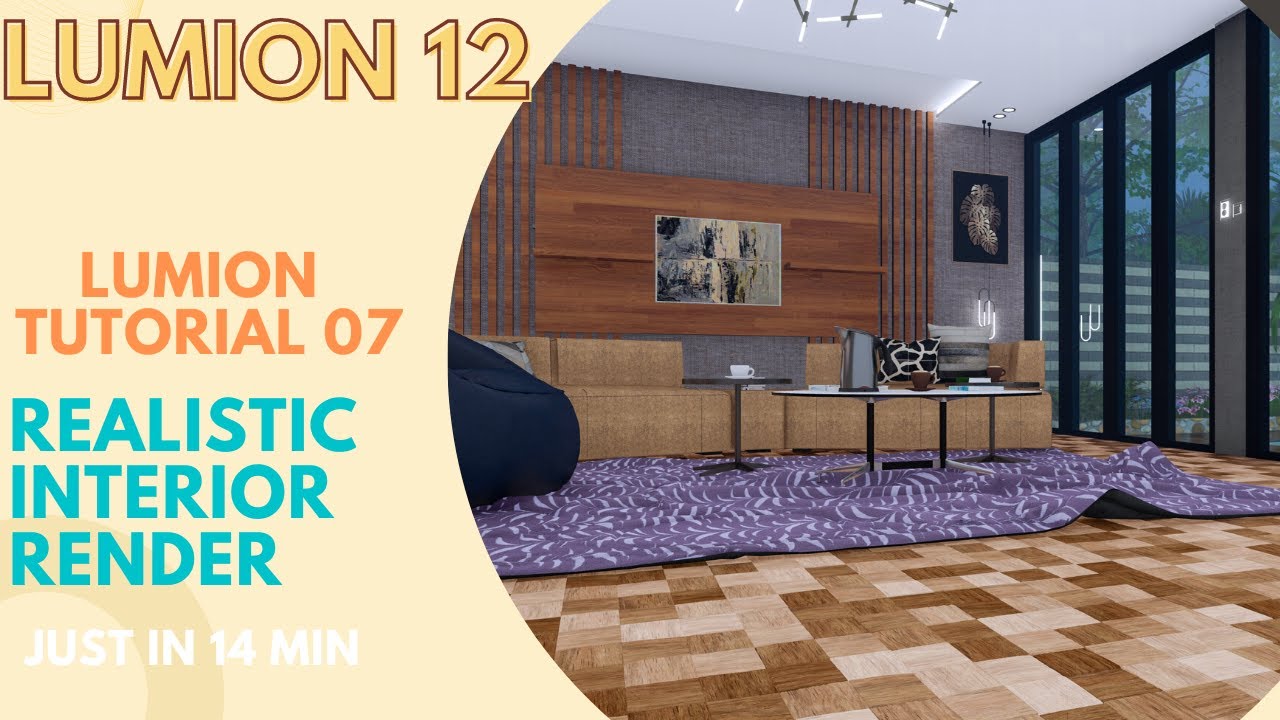 Lumion 12 Render Tutorial -07 | Lumion 12 Realistic Interior Render ...