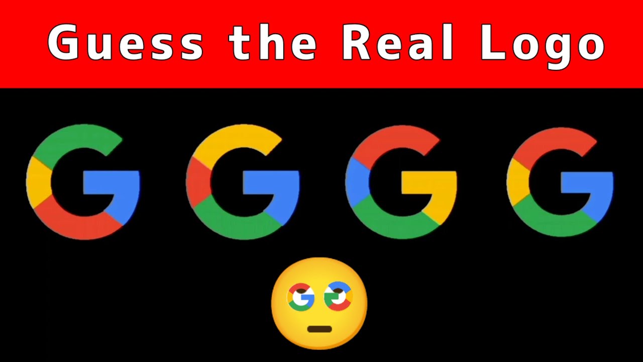 Guess the Real Google Logo - YouTube