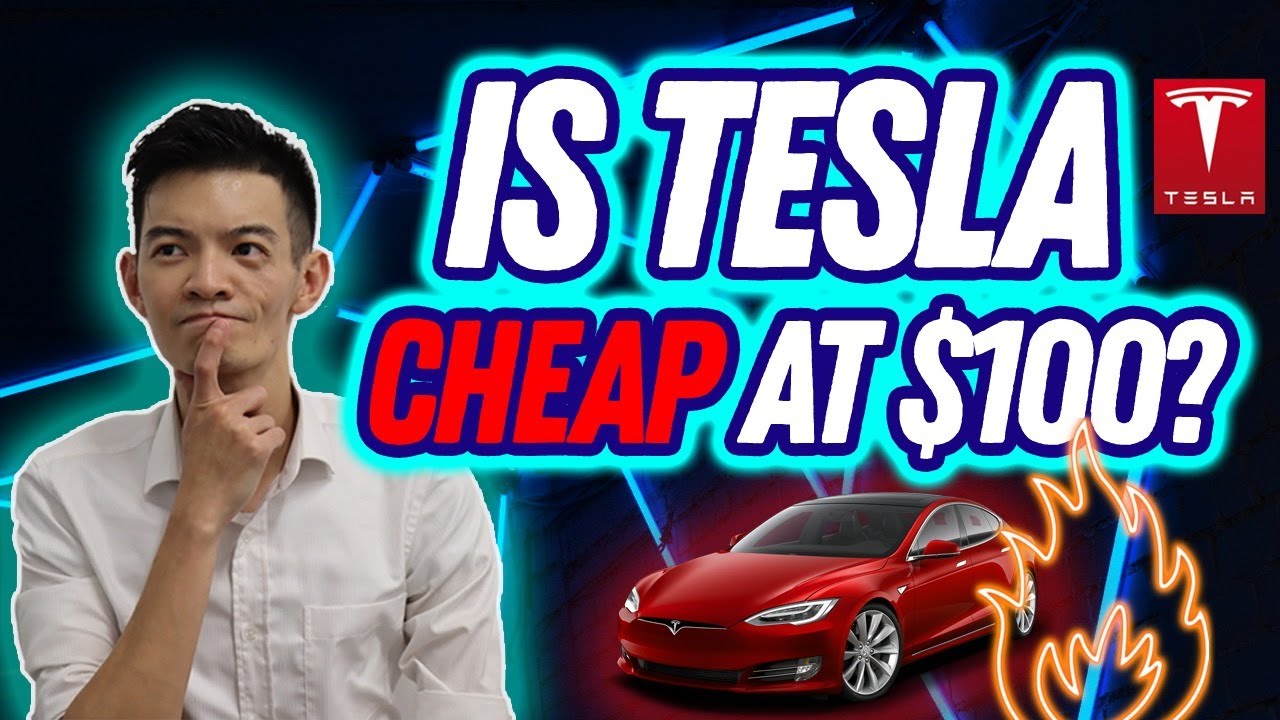 Is Tesla Cheap at $100? - YouTube
