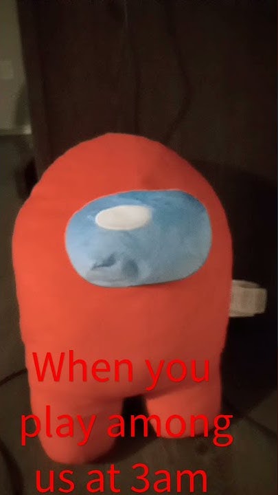 don't play among us at 3am😱 - YouTube