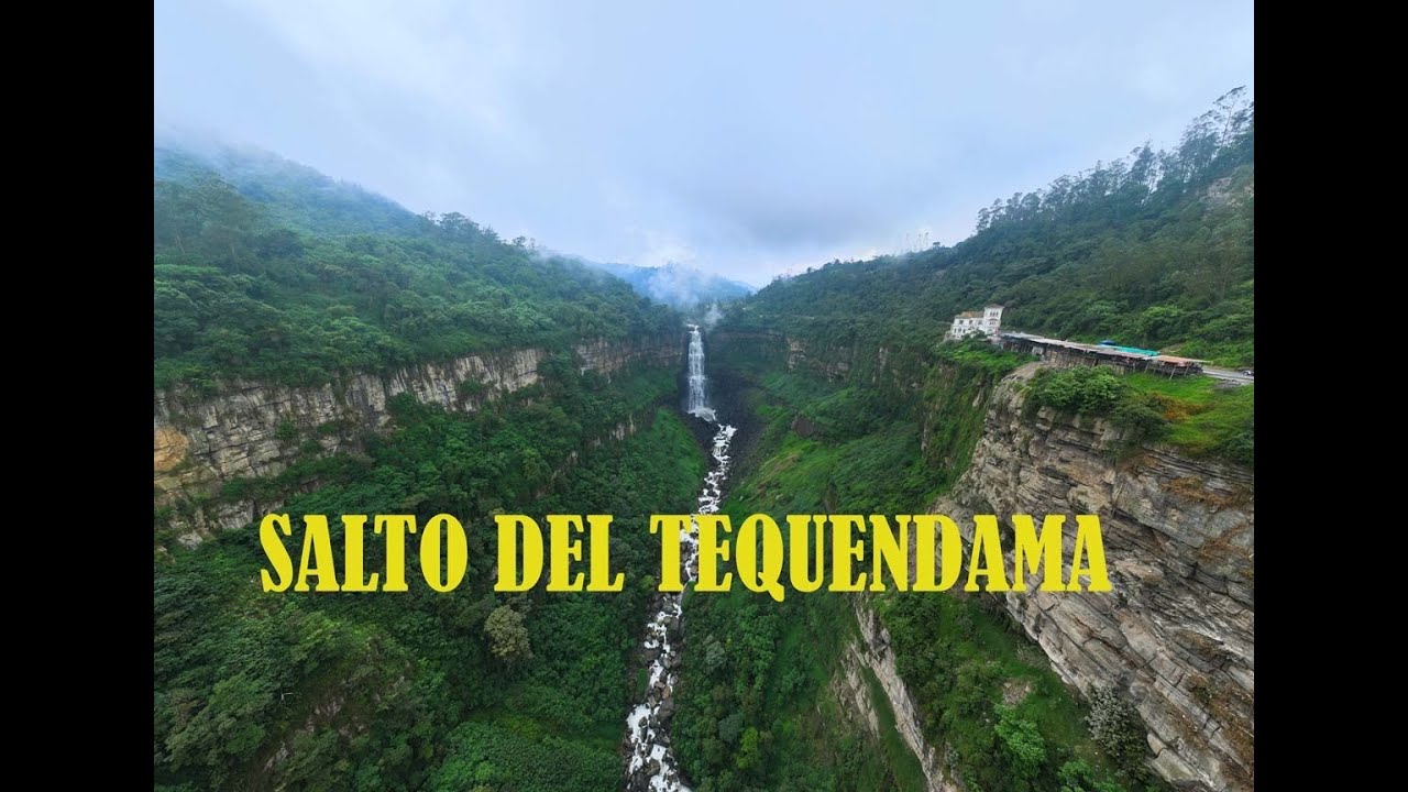 Salto Del Tequendama Como Nunca Lo Has Visto 4k Youtube