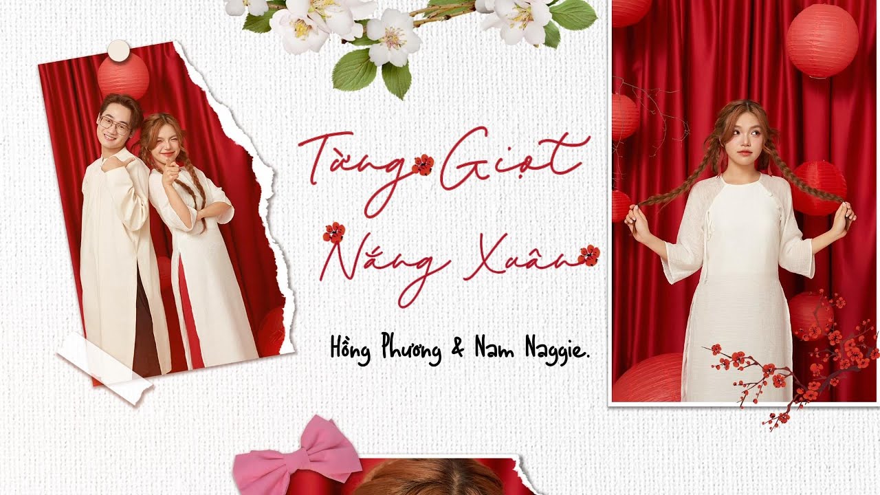 TỪNG GIỌT NẮNG XUÂN - HỒNG PHƯƠNG X NAM NAGGIE | OFFICIAL LYRICS VIDEO ...