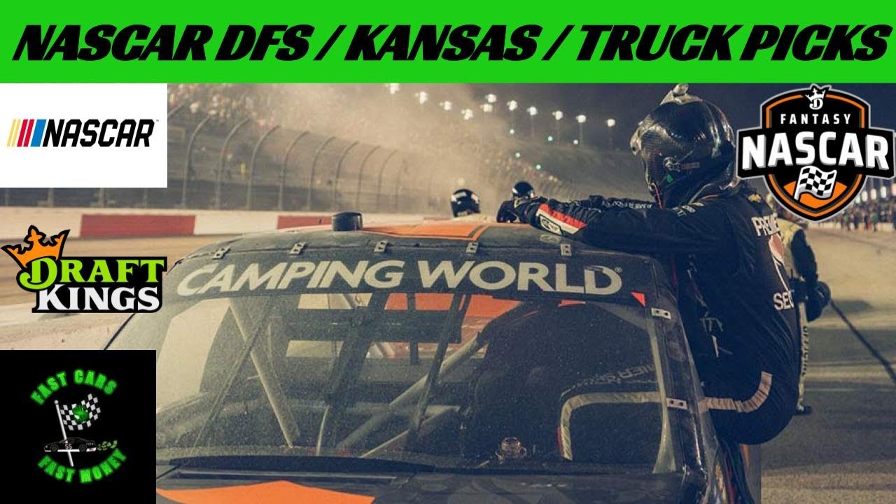 Draftkings NASCAR DFS - Truck Series Picks - Kansas - Heart of America ...