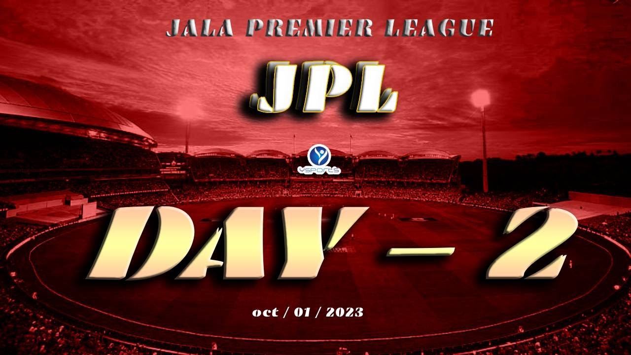 JALA PREMIER LEAGUE - 2023 || SEASON 2 || YSPORTS LIVE - YouTube