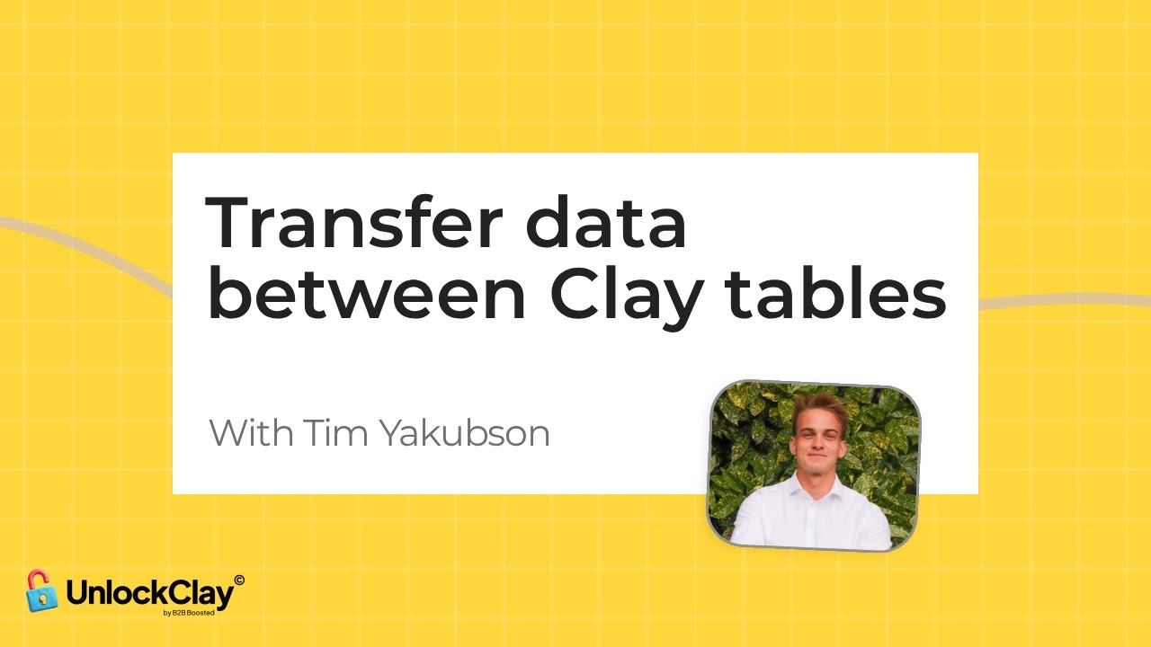 How to Transfer data between Clay tables (TUTORIAL) - YouTube