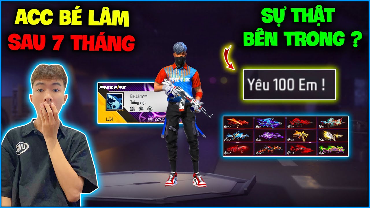 Free Fire | NTN review acc Bé Lâm sau 7 tháng bất ngờ phát hiện sự thật ...