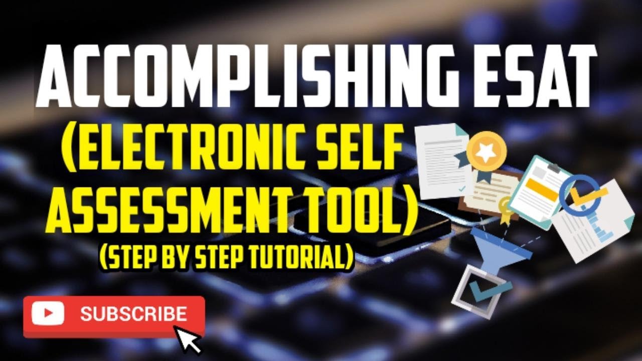 ESAT- Accomplishing Electronic Self Assessment Tool - Step-by-Step ...