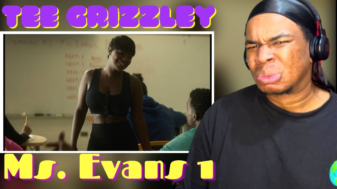 Tee Grizzley - Ms. Evans 1 [Official Video](Reaction ) - YouTube