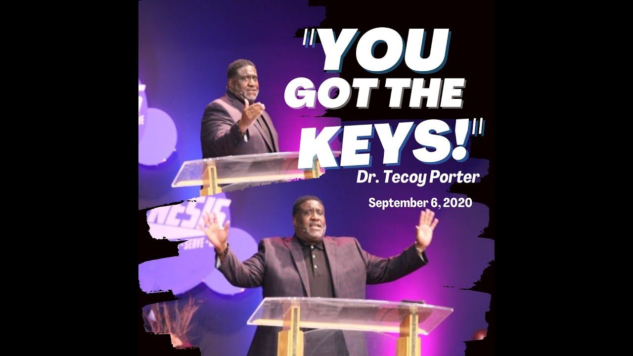 You Got The Keys Sermon - YouTube