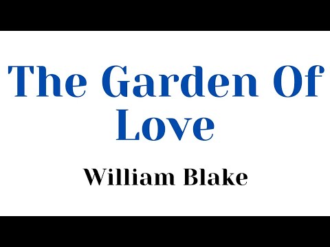 The Garden of Love by William Blake / poem summary in tamil - YouTube