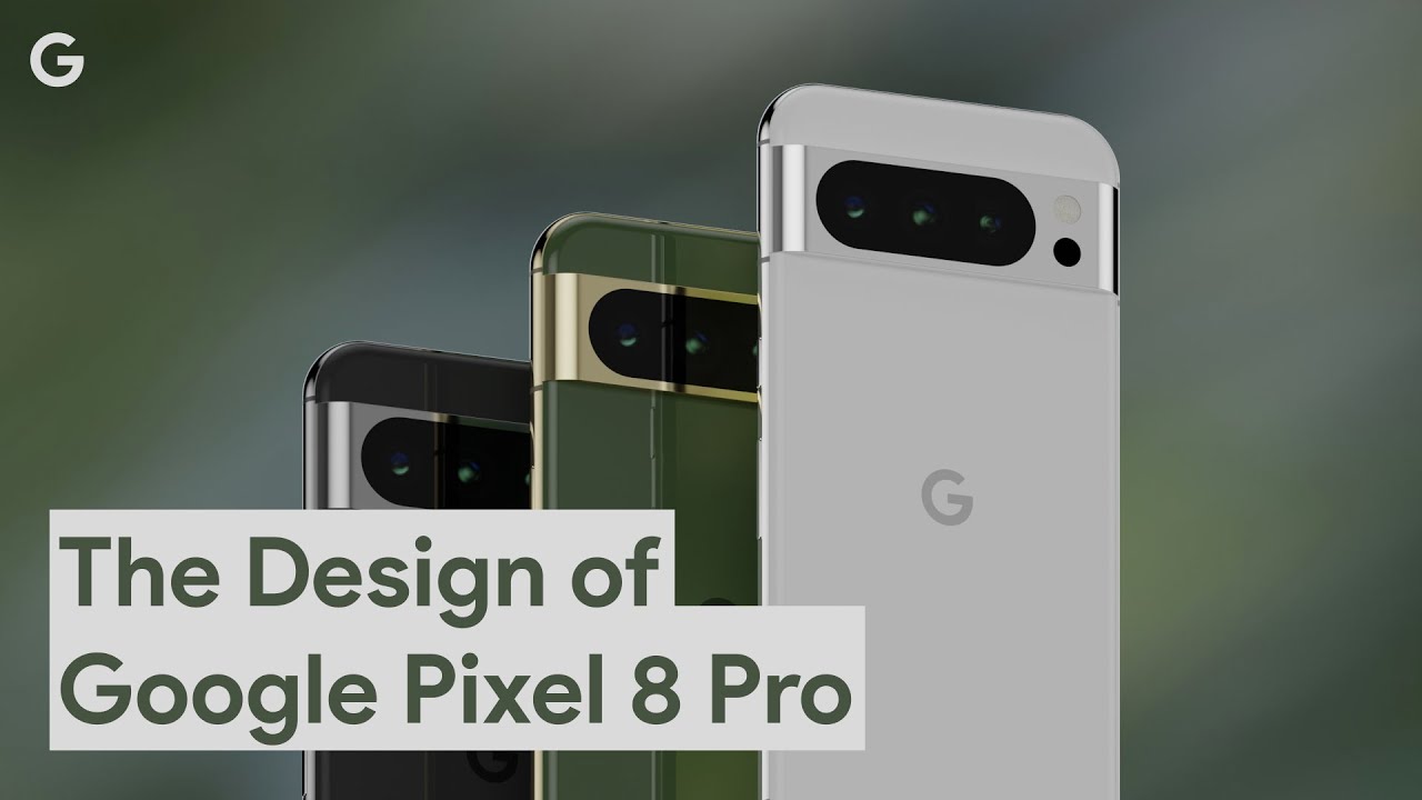 The Design of Google Pixel 8 Pro | Concept Trailer - YouTube