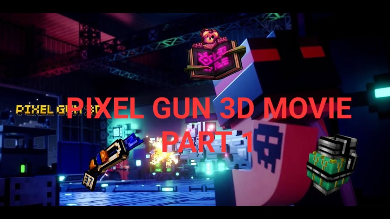 Pixel Gun 3d movie part 1 - YouTube