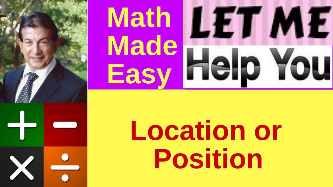 Location or Position - YouTube