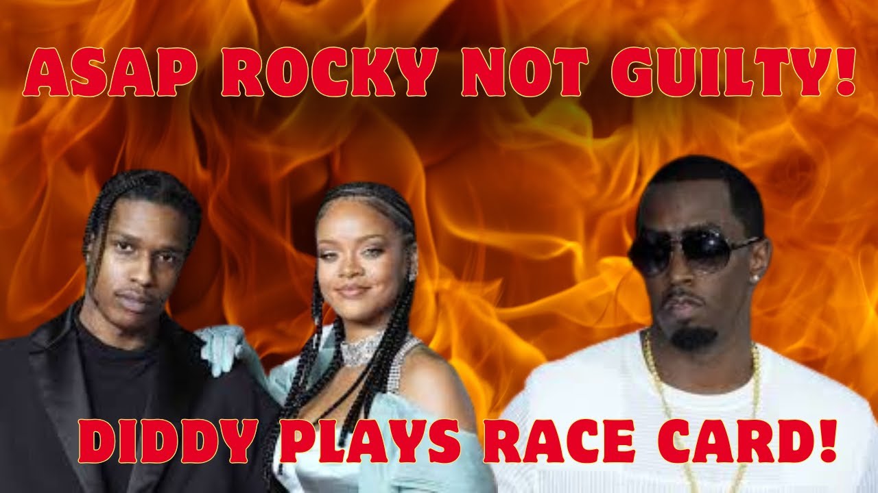 ASAP Rocky NOT GUILTY|Diddy Cries Ray Cism & Asks for DismissalRay J ...