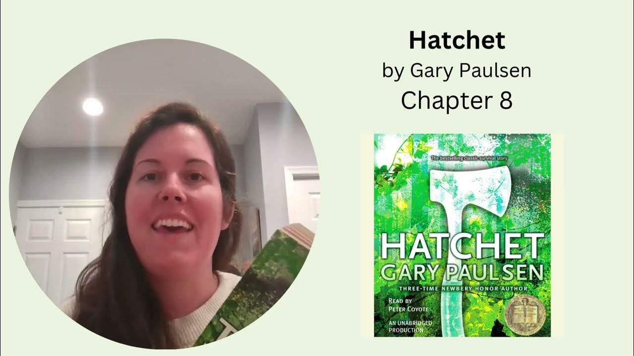 Hatchet Chapter 8 - YouTube