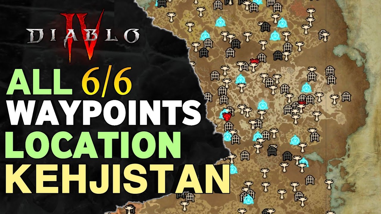 All 6 Kehjistan Teleport Waypoints Locations Diablo 4 All Fast Travel ...