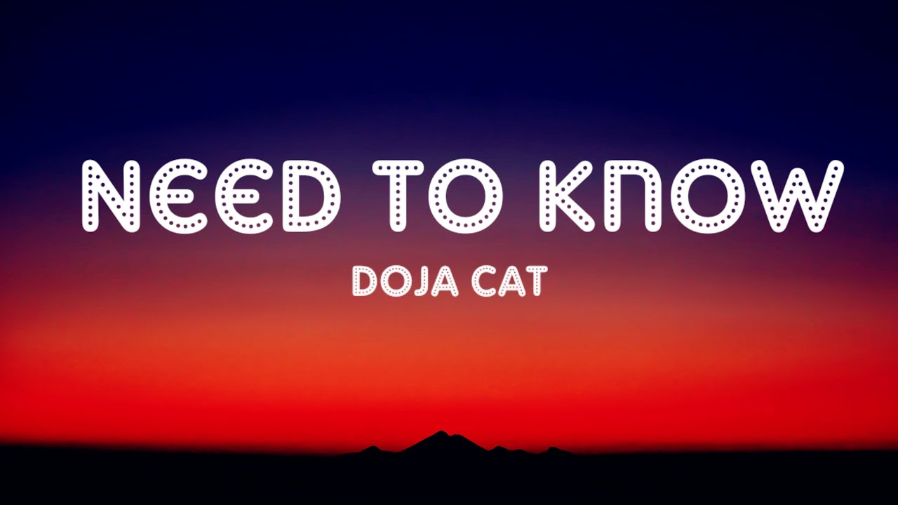 Doja Cat Need To Know Lyrics Daddy Don t Throw No Curves Hold Up I doja-cat-need-to-know-lyrics-daddy-don-t-throw-no-curves-hold-up-i