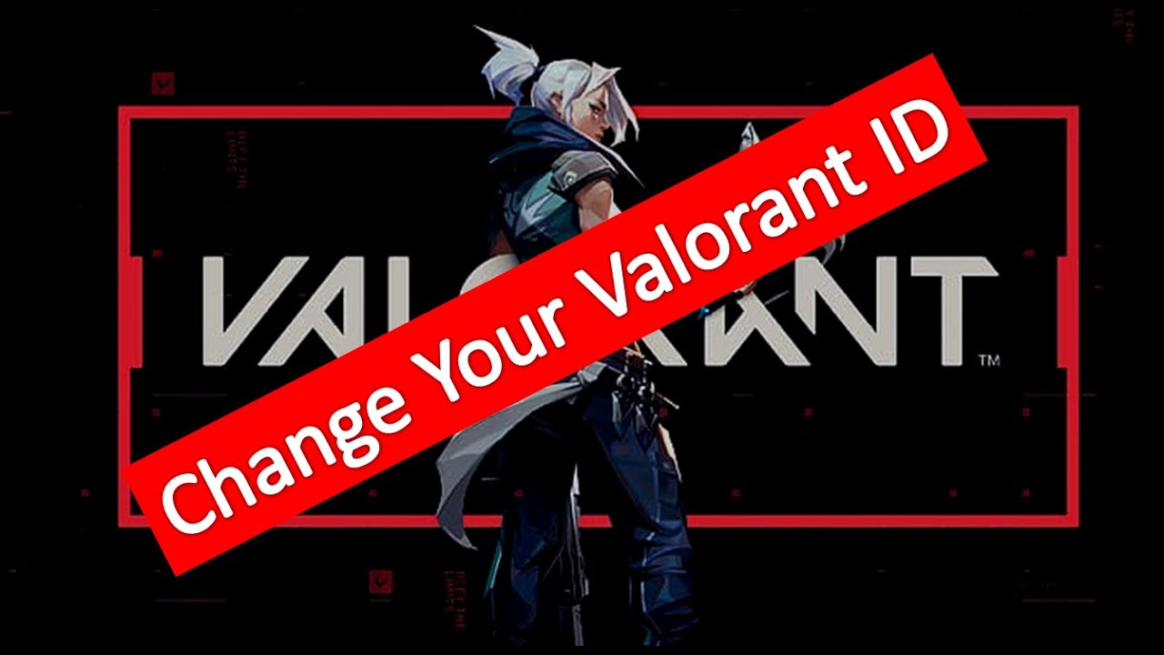 How To Change Your ID in Valorant | RTG | Tutorials - YouTube