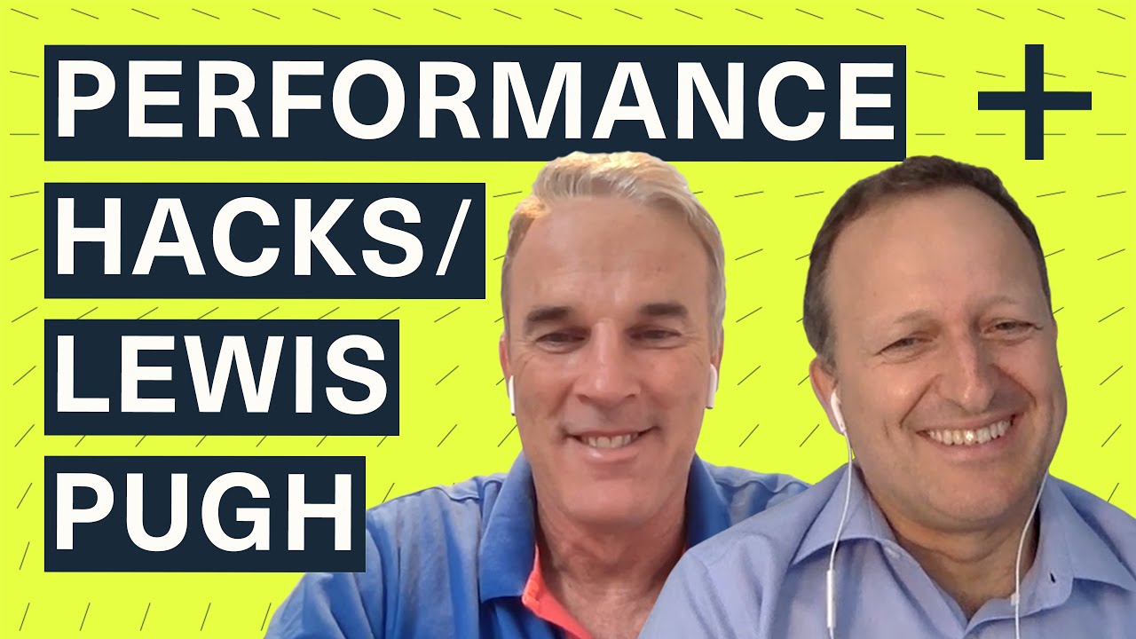 Performance Hacks | Lewis Pugh + David Becker | Performance People ...
