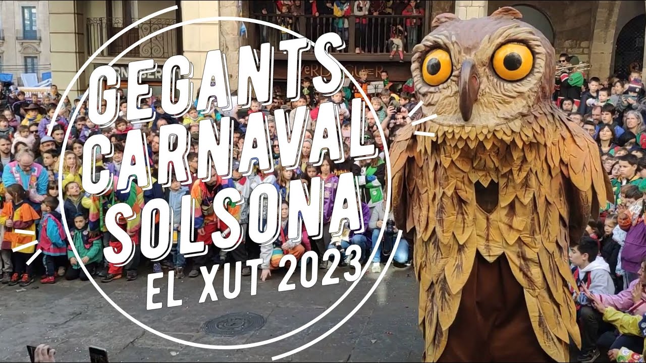 Carnaval de Solsona 2023 - El Xut del Gegants de Solsona - YouTube