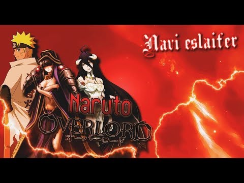 NARUTO OVERLORD CAP 1 Resubido - YouTube