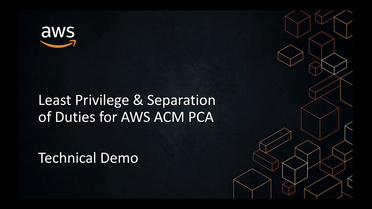 Least Privilege & Separation of Duties for AWS ACM Private CA ...