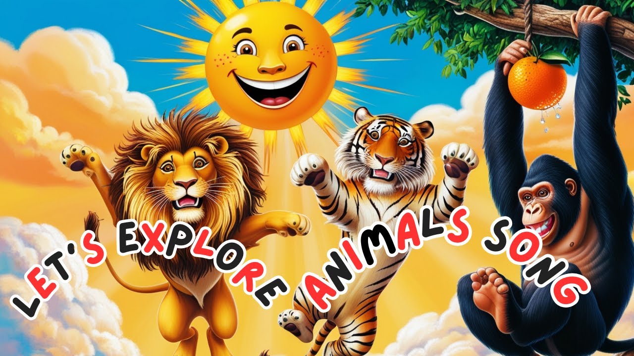Let’s Explore Animals song| A Catchy Animal Song for Kids| Fun Animal ...
